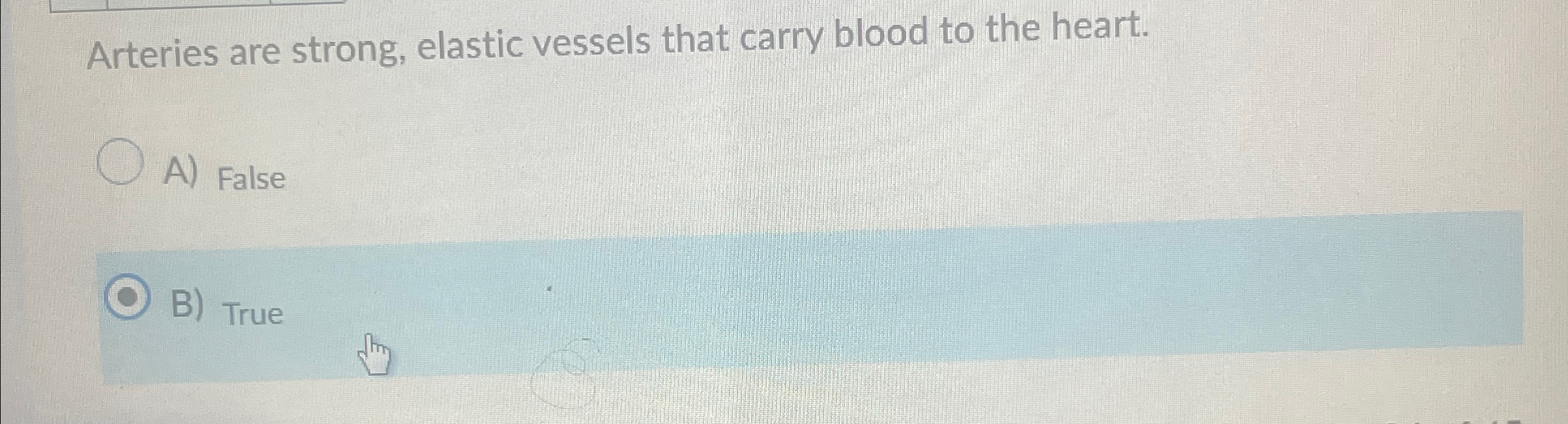 Solved Arteries are strong, elastic vessels that carry blood | Chegg.com
