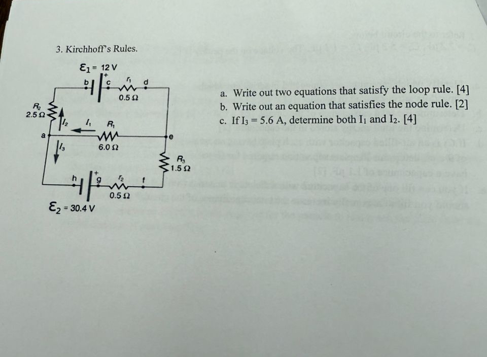 Solved Kirchhoff's Rules.a. ﻿Write out two equations that | Chegg.com