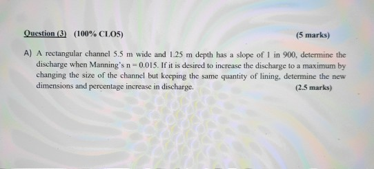 Solved Question (3) (100% CLO5) (5 marks) A) A rectangular | Chegg.com