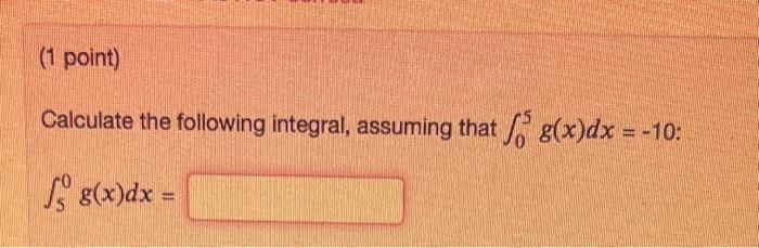 Solved Calculate the following integral, assuming that | Chegg.com