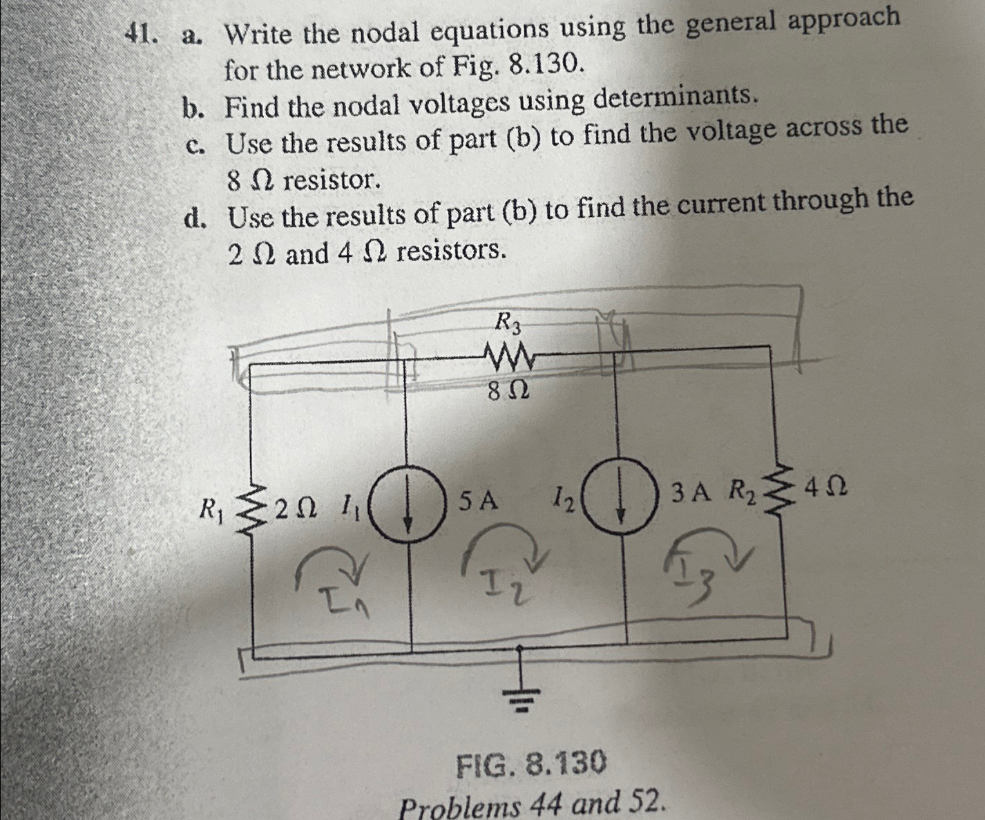Solved a. ﻿Write the nodal equations using the general | Chegg.com