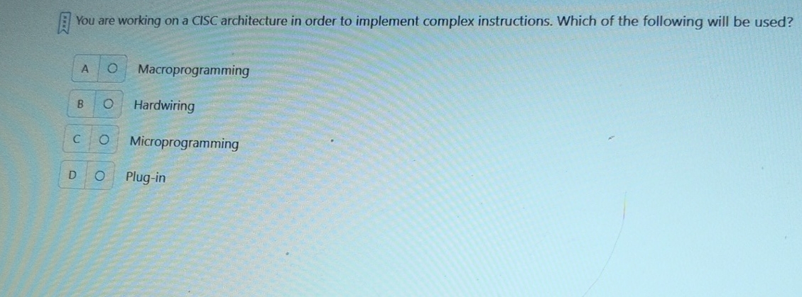 Solved You are working on a CISC architecture in order to | Chegg.com