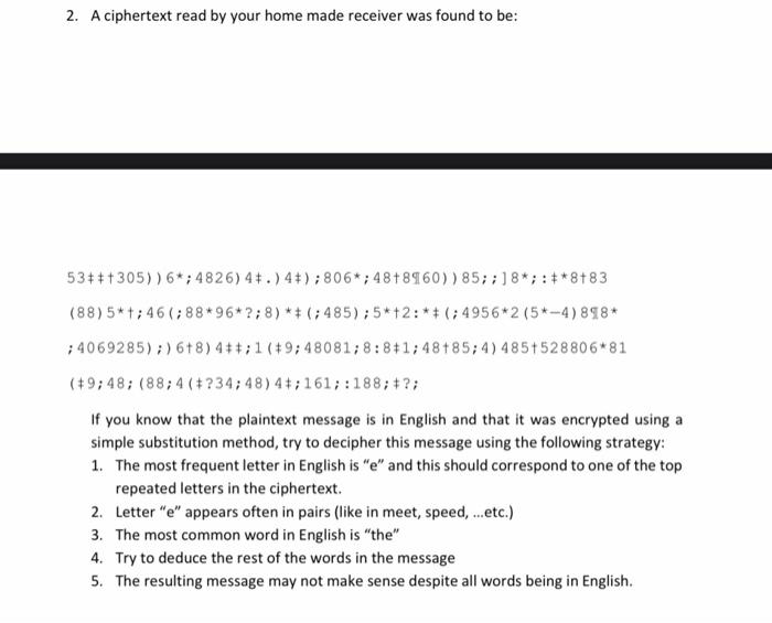 Solved 2. A ciphertext read by your home made receiver was | Chegg.com