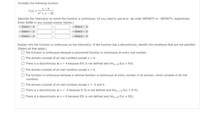 Solved Consider the following function. f(x)=x2+x−20x−4 | Chegg.com