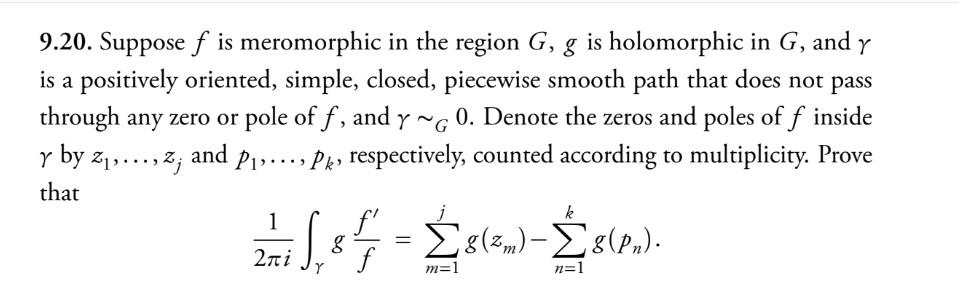 Solved 9.20. Suppose f is meromorphic in the region G,g is | Chegg.com
