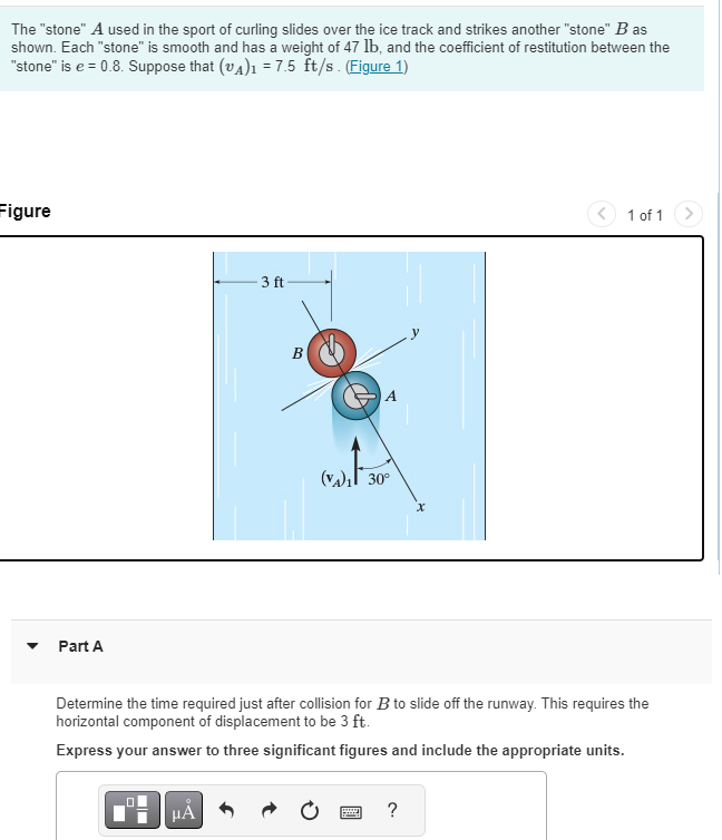 Solved The "stone" A used in the sport of curling slides | Chegg.com
