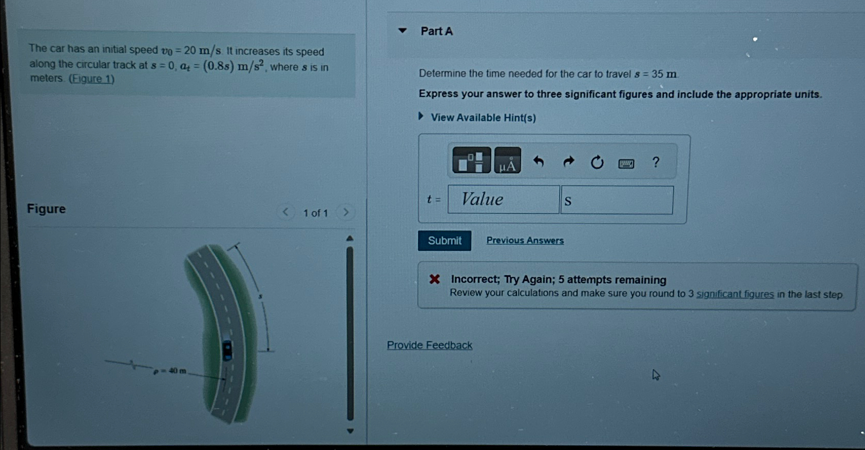 Solved The car has an initial speed v0=20ms ﻿it increases | Chegg.com