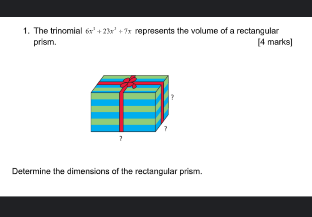 Solved 1. The trinomial 6x +23r? + 7x represents the volume | Chegg.com
