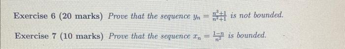 Solved Exercise 6 (20 marks) Prove that the sequence | Chegg.com