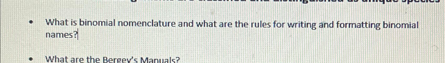 Solved What is binomial nomenclature and what are the rules | Chegg.com