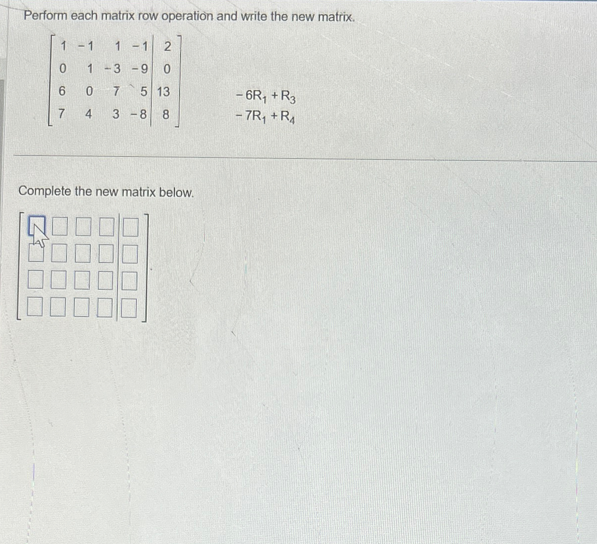 Solved Perform each matrix row operation and write the new | Chegg.com