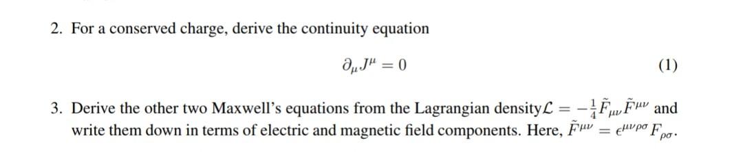 Solved 2. For a conserved charge, derive the continuity | Chegg.com