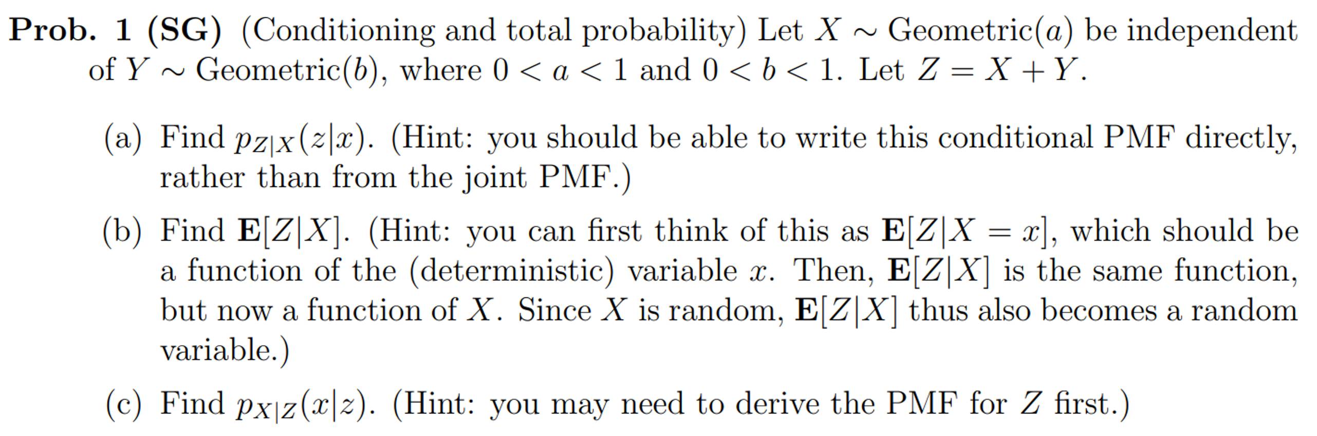 Solved Prob. 1 (SG) (Conditioning and total probability) | Chegg.com