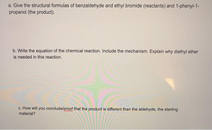 Solved a. Give the structural formulas of benzaldehyde and | Chegg.com