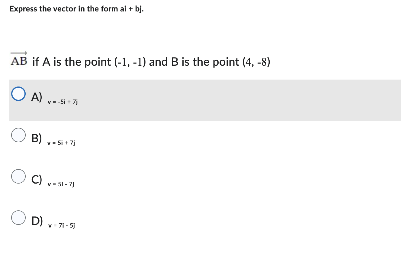Solved Express the vector in the form a++bj.vec(AB) ﻿if A | Chegg.com