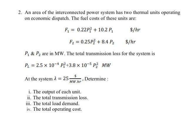 Solved An area of the interconnected power system has two | Chegg.com