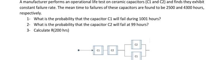 Solved A manufacturer performs an operational life test on | Chegg.com