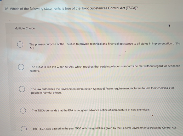 Solved 76. Which of the following statements is true of the | Chegg.com