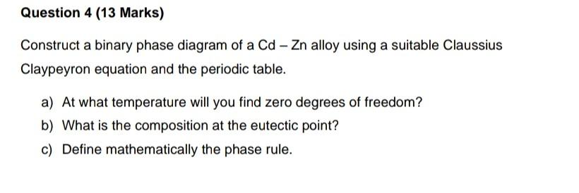 Solved Question 4 (13 Marks) Construct a binary phase | Chegg.com