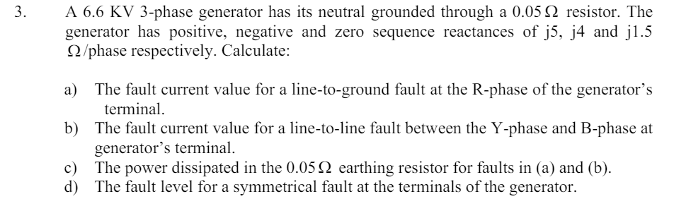 Solved A 66 ﻿kv 3 Phase Generator Has Its Neutral Grounded 