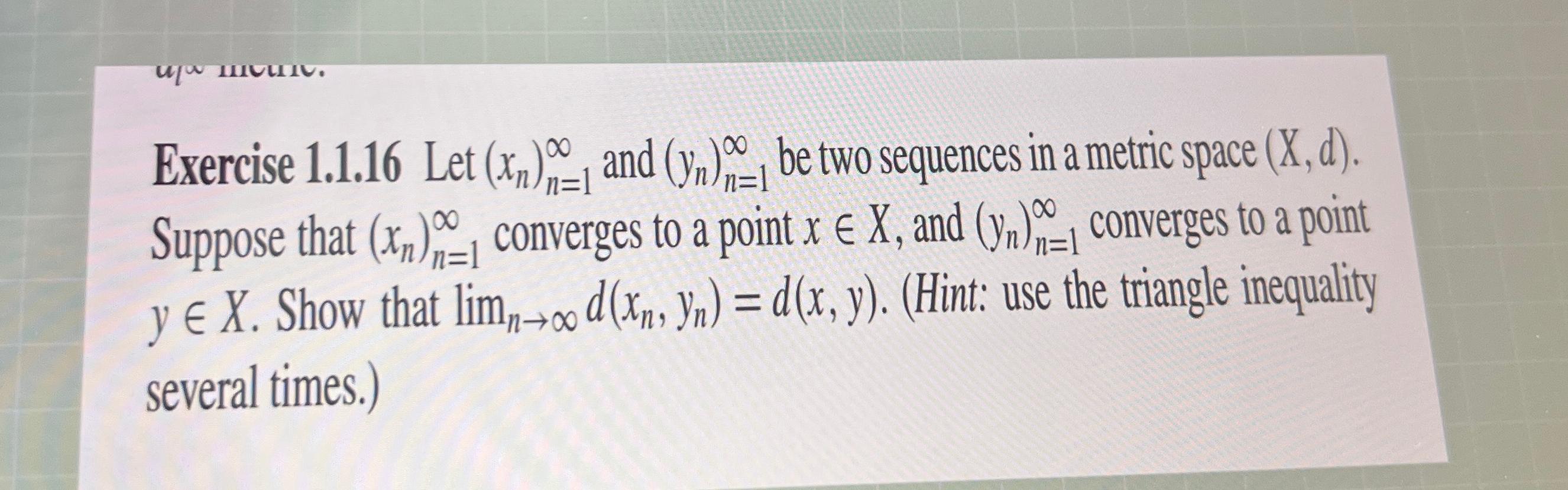 Solved Exercise 1.1.16 Let (x_(n))_(n)=1^(\\\\infty ) and | Chegg.com