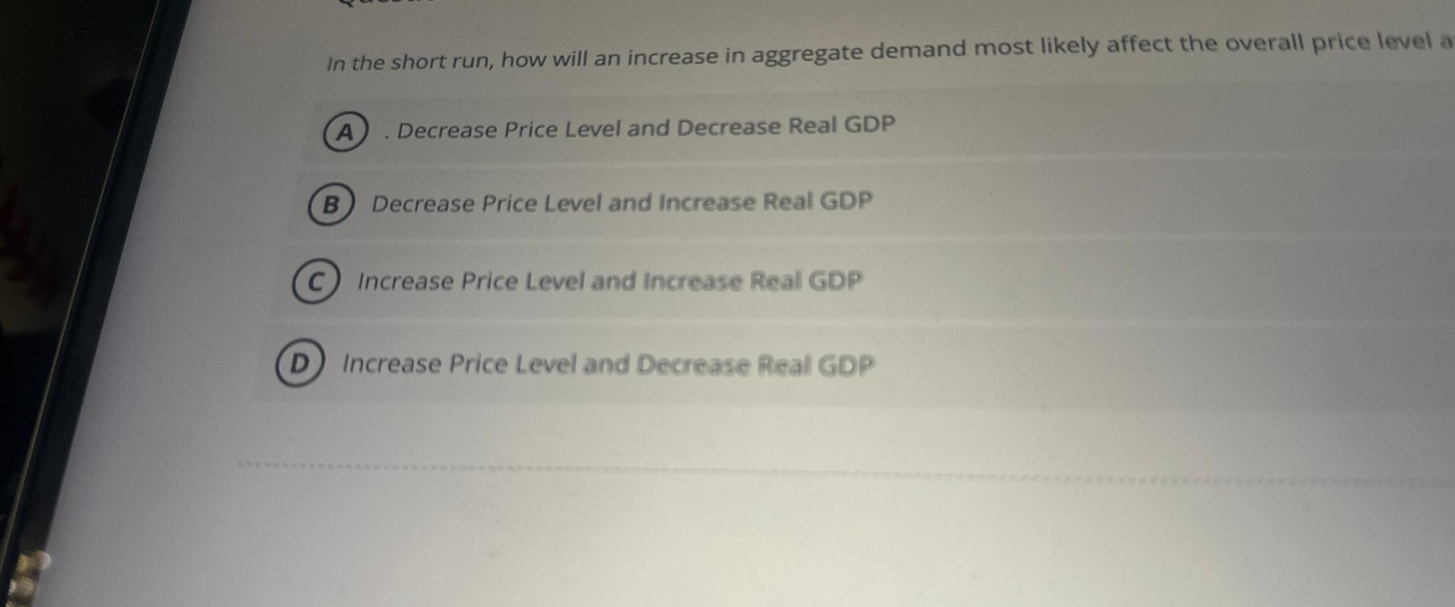 Solved In the short run, how will an increase in aggregate | Chegg.com