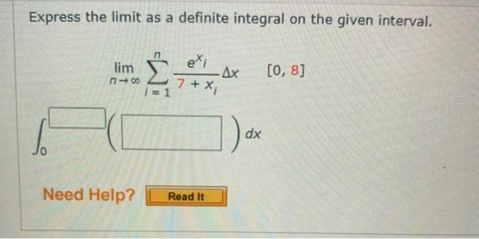 Solved Express the limit as a definite integral on the given | Chegg.com