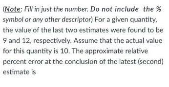 Solved (Note: Fill in just the number. Do not include the % | Chegg.com