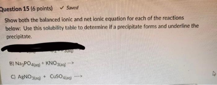 Solved Show both the balanced ionic and net ionic equation | Chegg.com