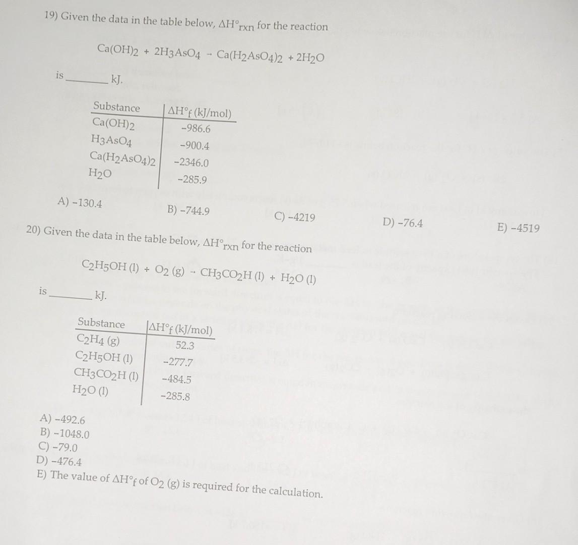 Solved 19) Given the data in the table below, ΔH∘ rxn for | Chegg.com