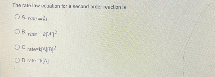 Solved The rate law ecuation for a second-order reaction is | Chegg.com