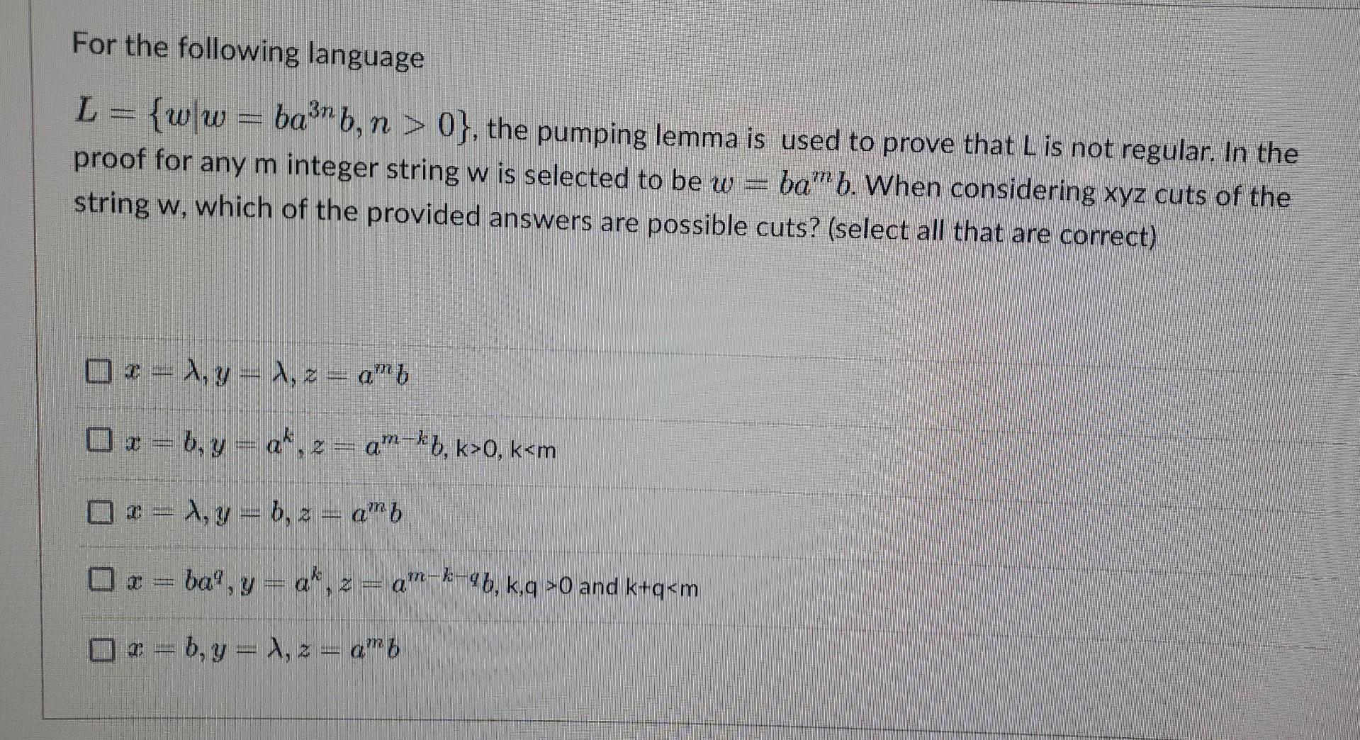 Solved For the following language L={w∣w=ba3nb,n>0}, the | Chegg.com