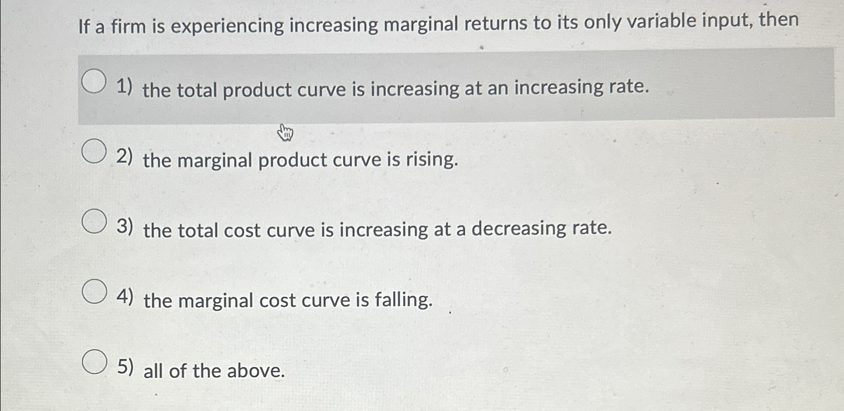 Solved If a firm is experiencing increasing marginal returns | Chegg.com