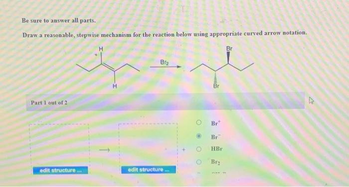 Solved Be sure to answer all parts. Draw a reasonable, | Chegg.com