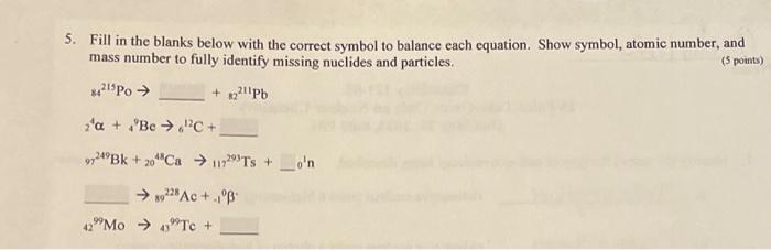 Solved 5. Fill in the blanks below with the correct symbol | Chegg.com