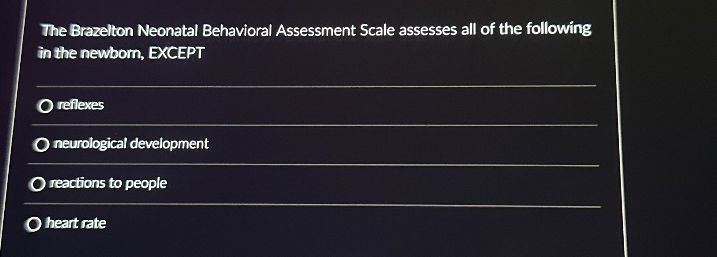 Solved The Brazelton Neonatal Behavioral Assessment Scale | Chegg.com