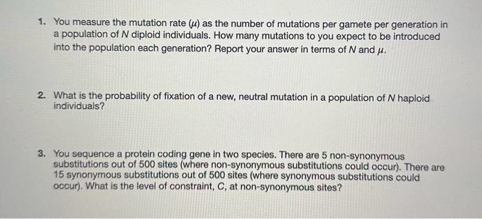 Solved 1 You Measure The Mutation Rate U As The Number Of
