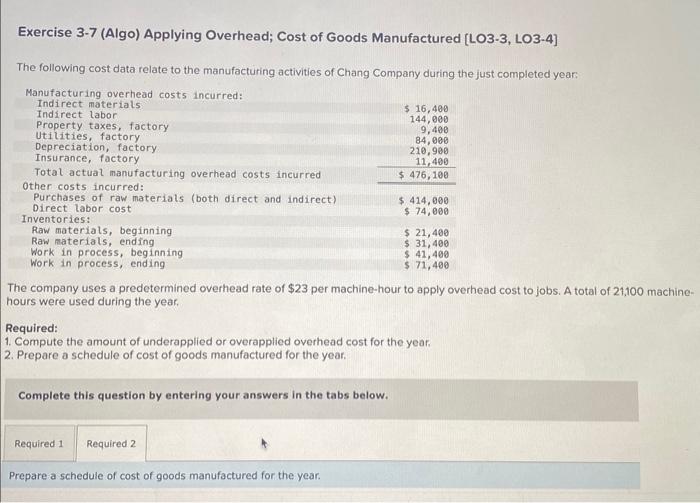 Solved Exercise 3-7 (Algo) Applying Overhead; Cost of Goods | Chegg.com