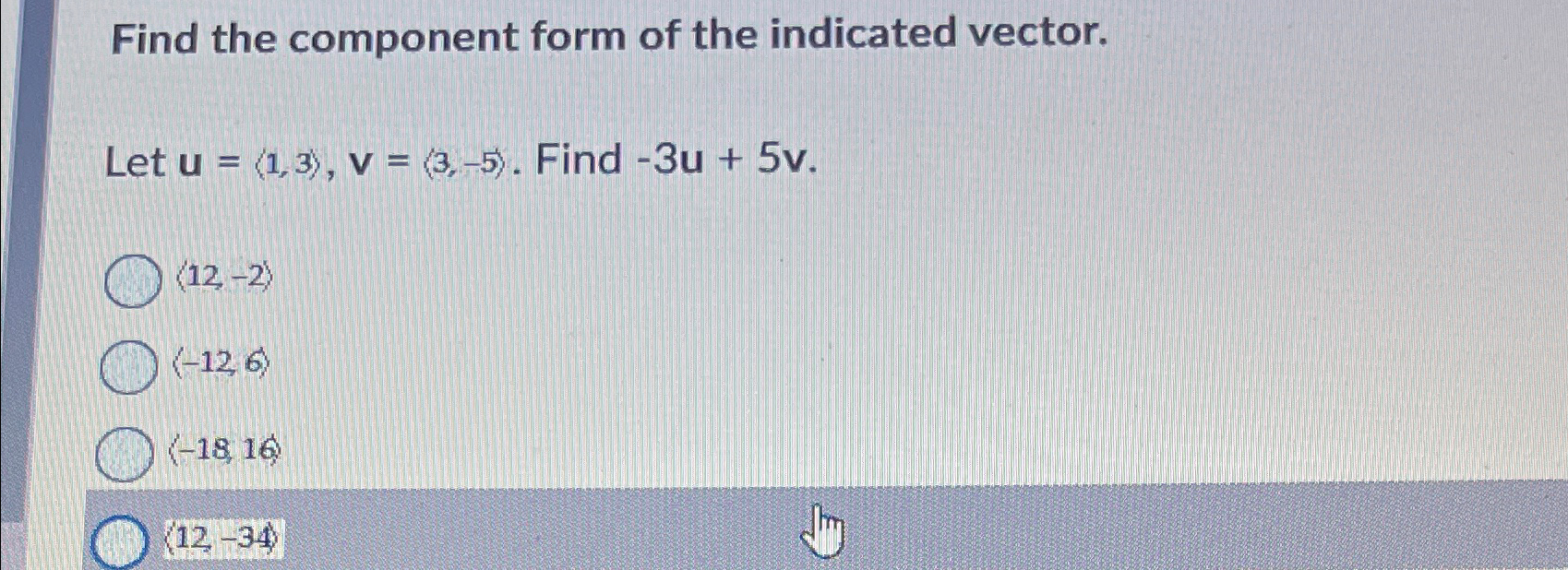Solved Find the component form of the indicated vector.Let | Chegg.com
