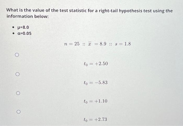 Solved What is the value of the test statistic for a | Chegg.com