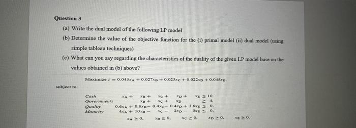 Solved Question 3 (a) Write the dual model of the following | Chegg.com