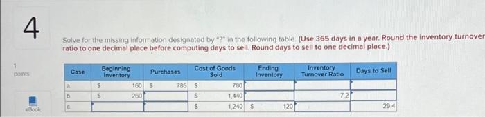 Solved Solve for the missing information designated by "?" | Chegg.com