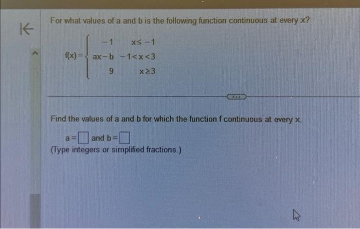 Solved For what values of a and b is the following function | Chegg.com