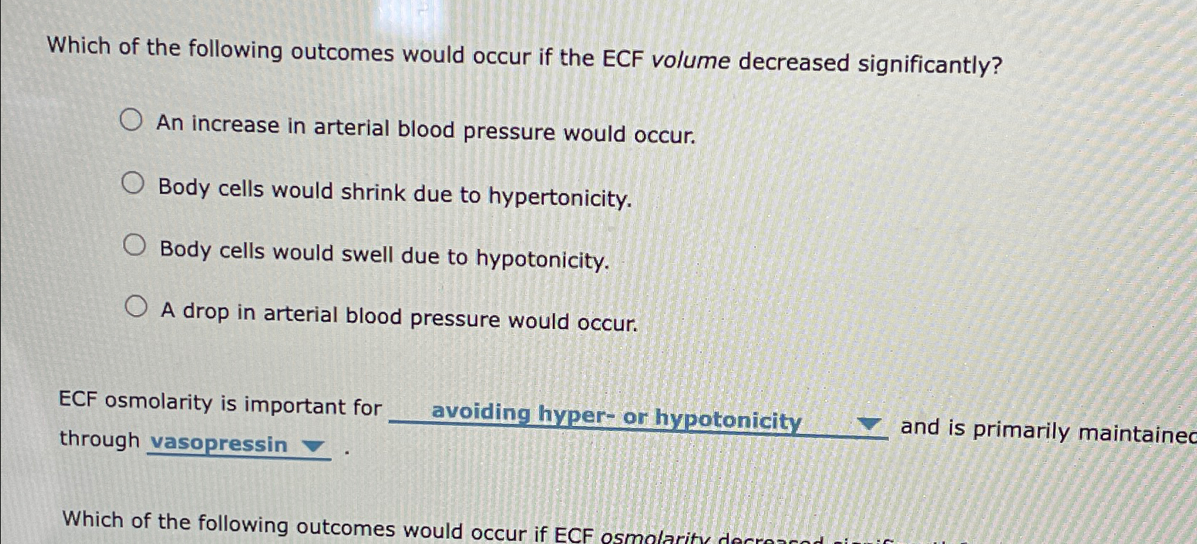 Solved Which of the following outcomes would occur if the | Chegg.com
