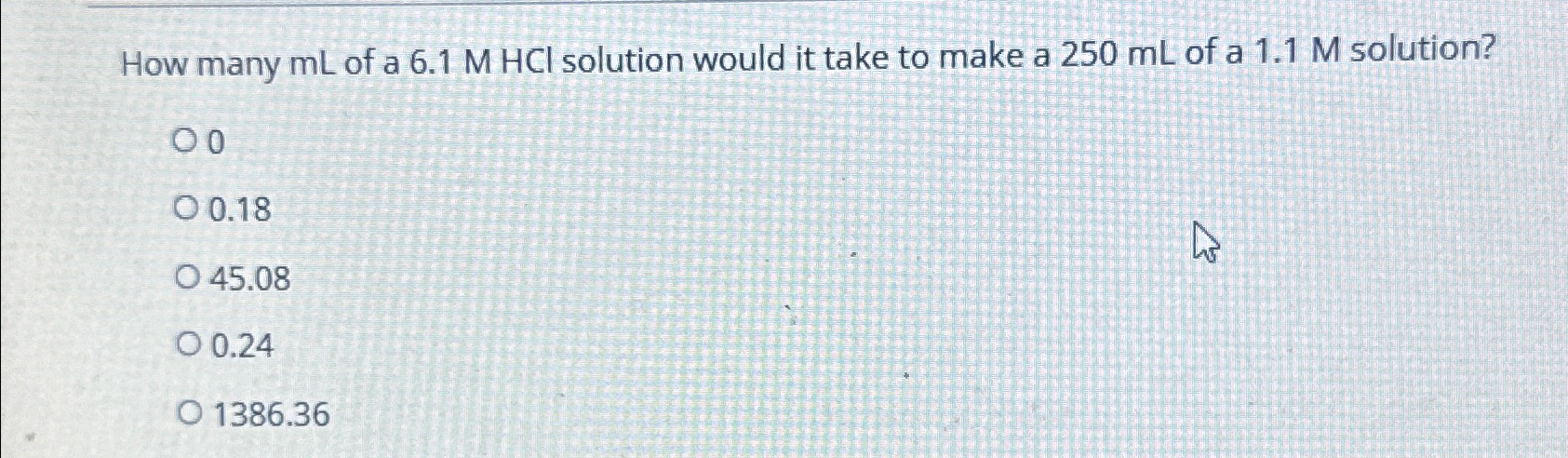 Solved How many mL ﻿of a 6.1MHCl ﻿solution would it take to | Chegg.com