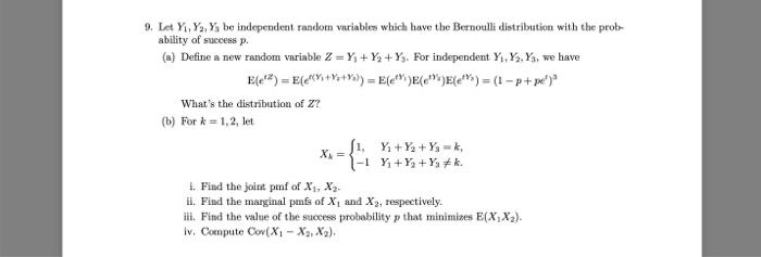 Solved 9. Let Y1,Y2,Y3 be independeat random variables which | Chegg.com