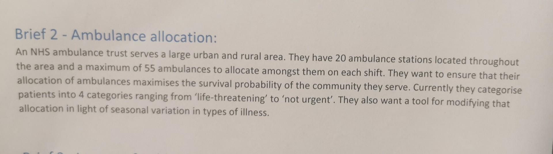 Solved Brief 2 - Ambulance allocation: An NHS ambulance | Chegg.com