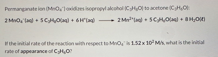Solved Permanganate ion (Mn04) oxidizes isopropyl alcohol | Chegg.com