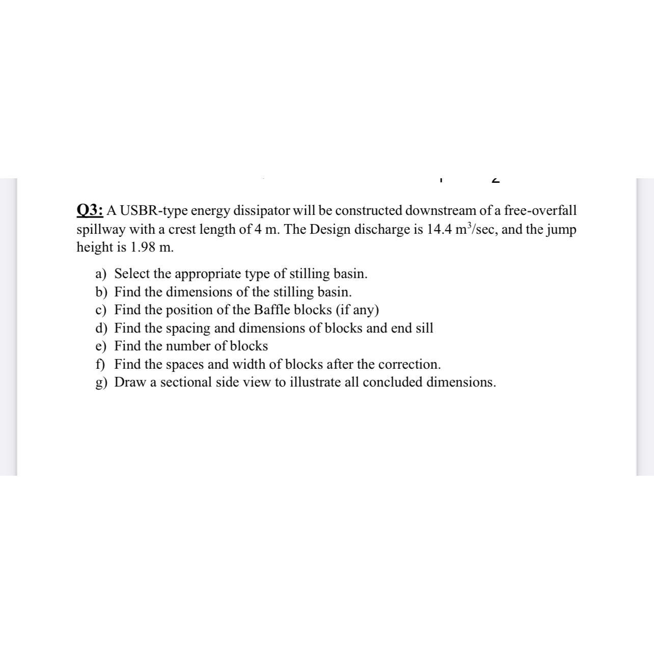 Q3: A USBR-type energy dissipator will be constructed | Chegg.com