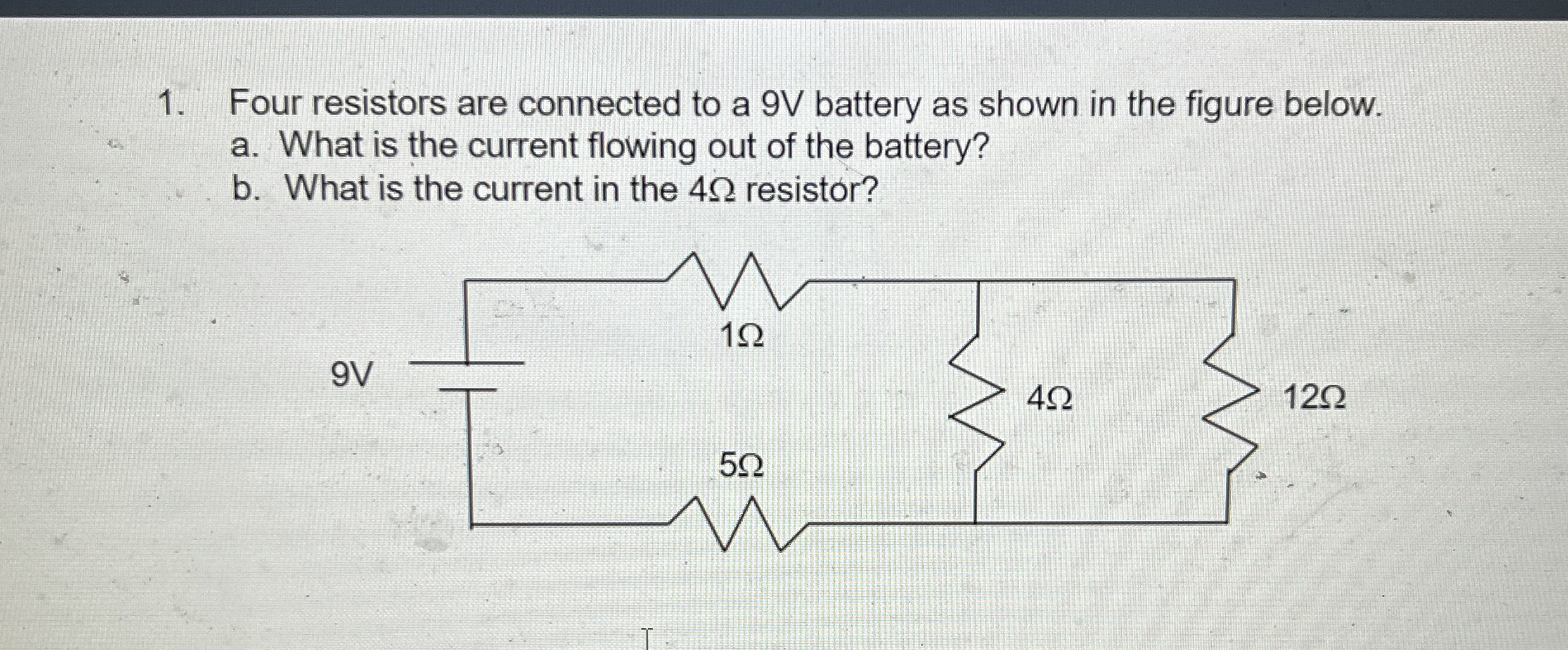 Solved Four resistors are connected to a 9 ﻿V battery as | Chegg.com